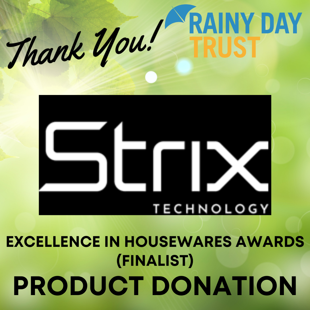 Thank you Strix Technology! - Rainy Day Trust